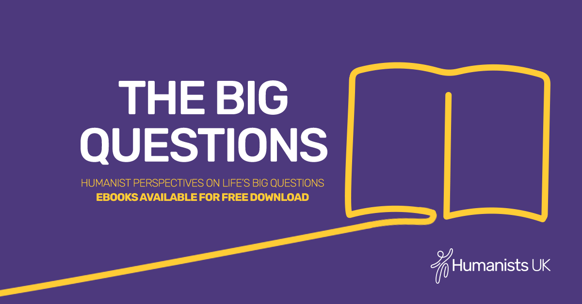The Big Questions – Humanists UK