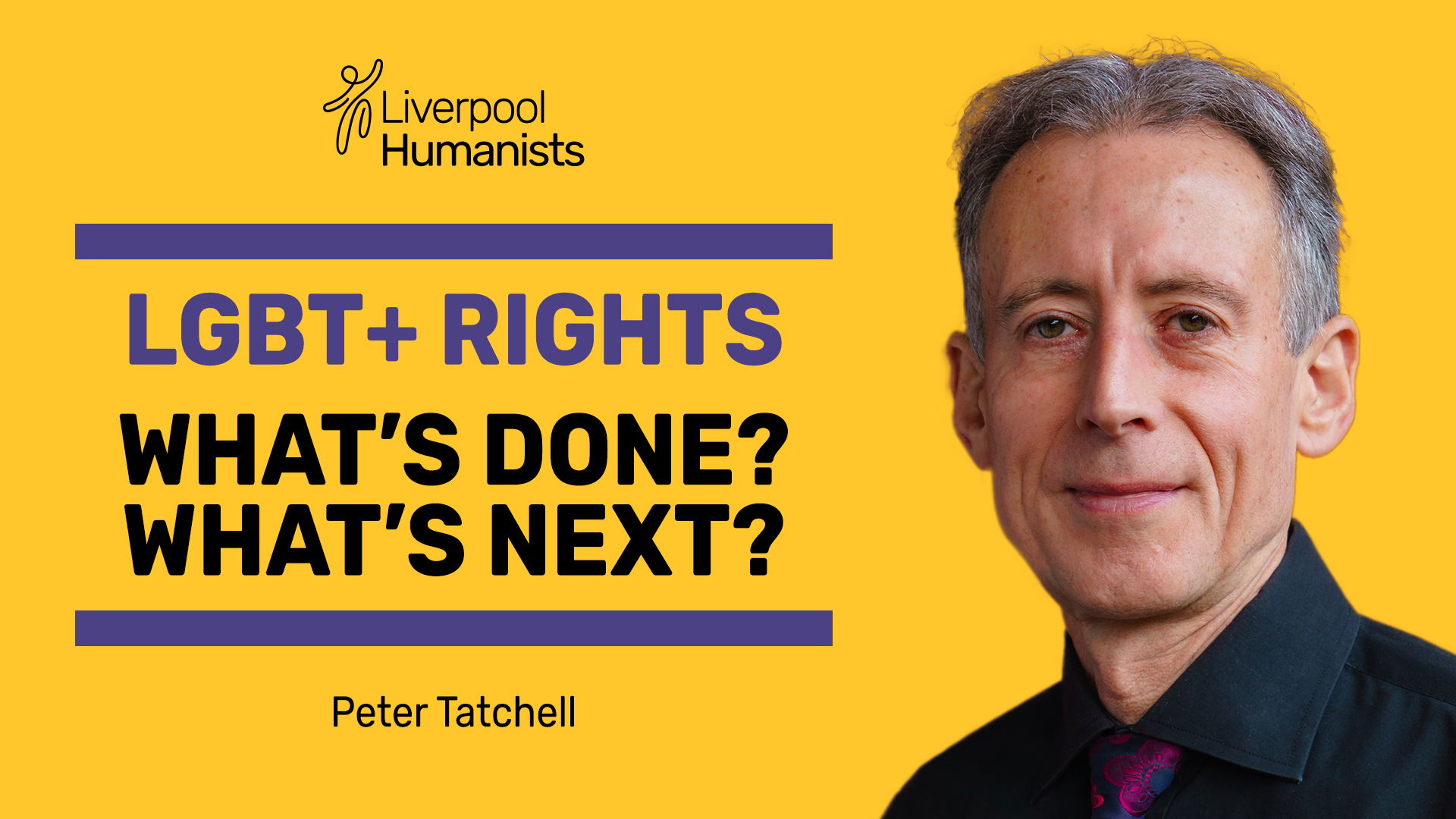 LGBT+ Rights: What’s done? What’s next?, with Peter Tatchell ...