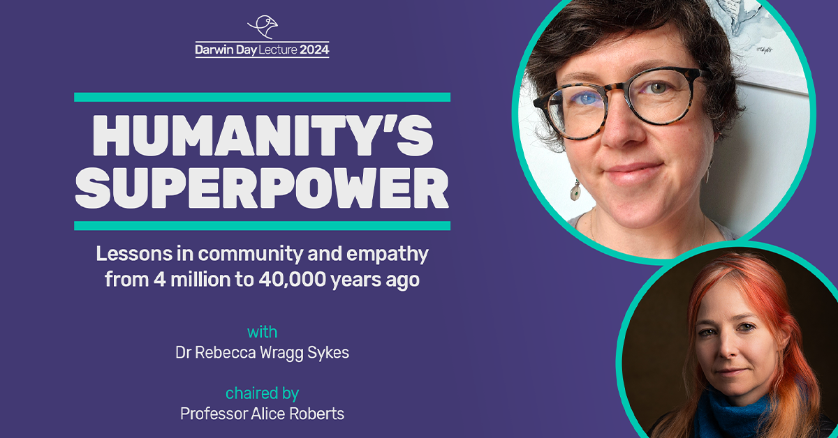‘Humanity’s superpower’ | The Darwin Day Lecture 2024, with Dr Rebecca ...