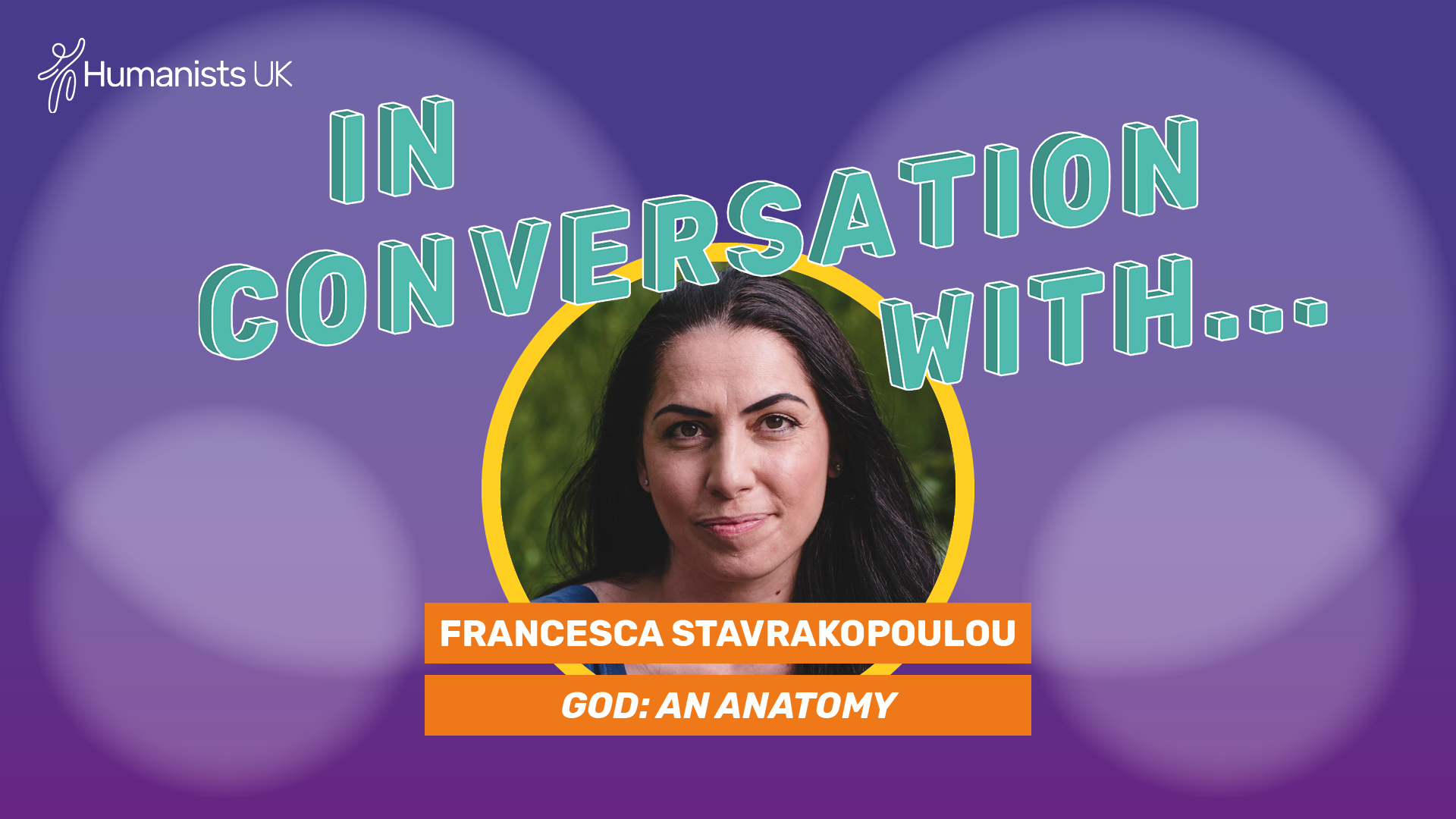 In Conversation with Francesca Stavrakopoulou | God: An Anatomy ...
