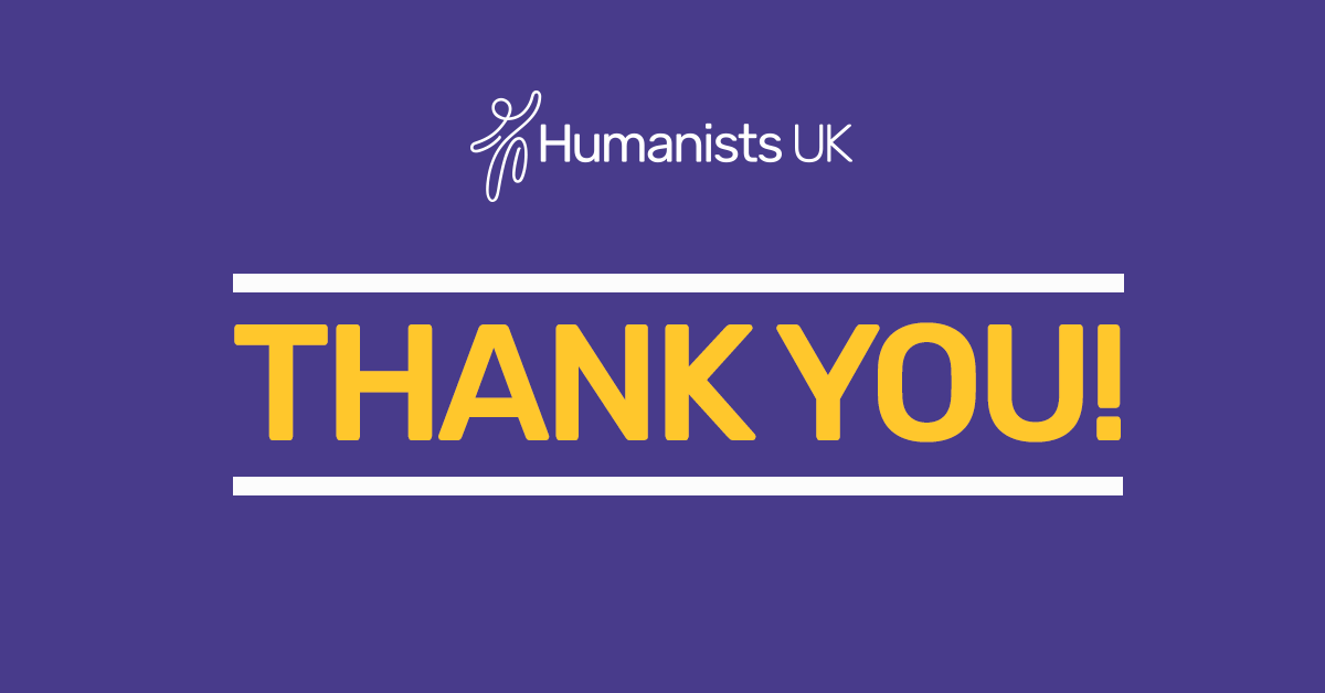 Thank you – Humanists UK
