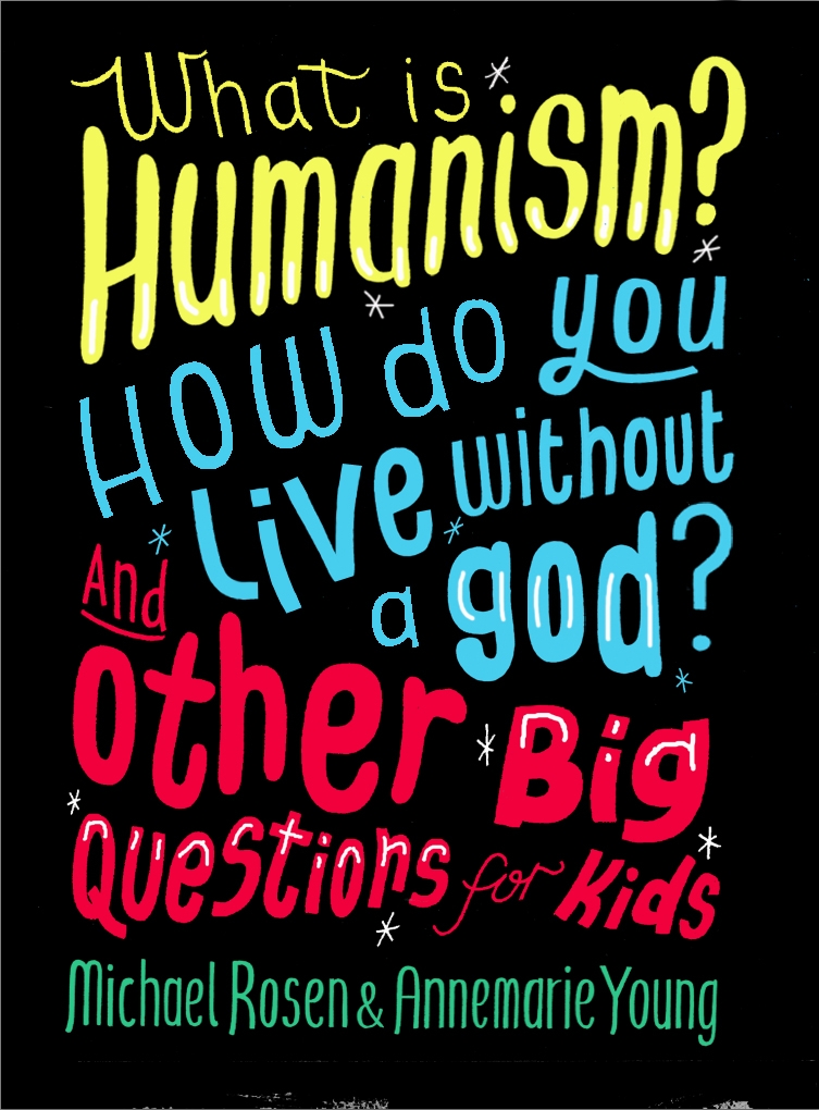 ‘What is Humanism?’: BHA hosts launch for new book from Michael Rosen ...